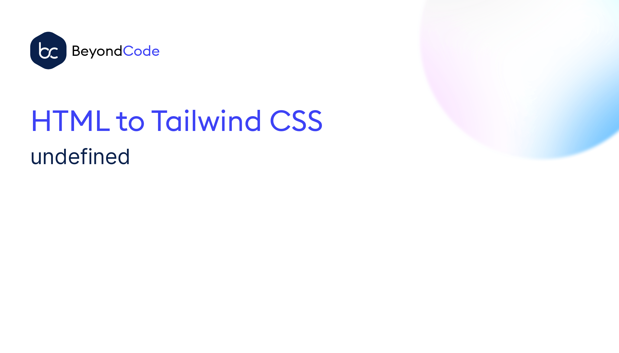HTML to Tailwind CSS